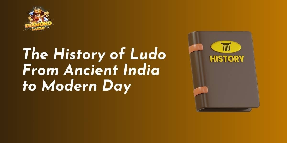The History of Ludo: From Ancient India to Modern Day